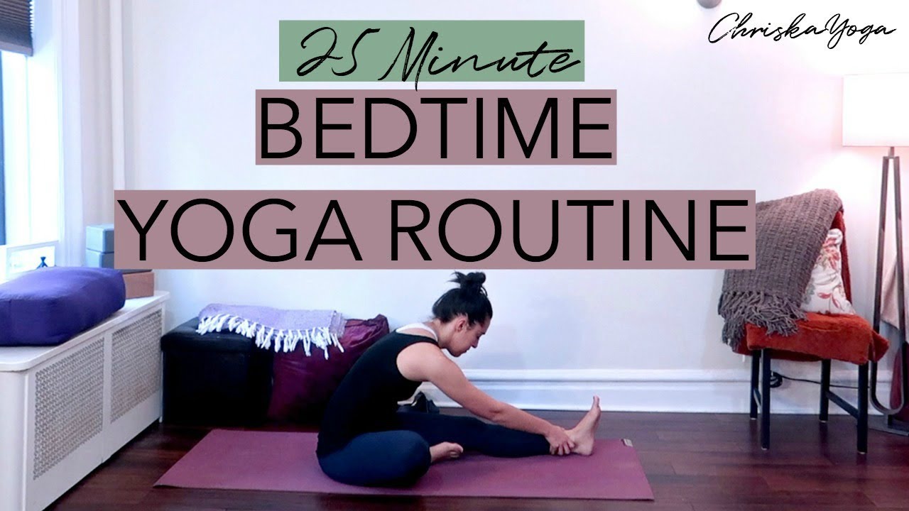 25 Min Bedtime Yoga Routine | Yoga to Help You Sleep | ChriskaYoga ...