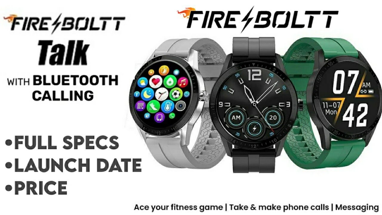 Fire Boltt Talk Smartwatch Full Specifications, Price, Launch Date ...