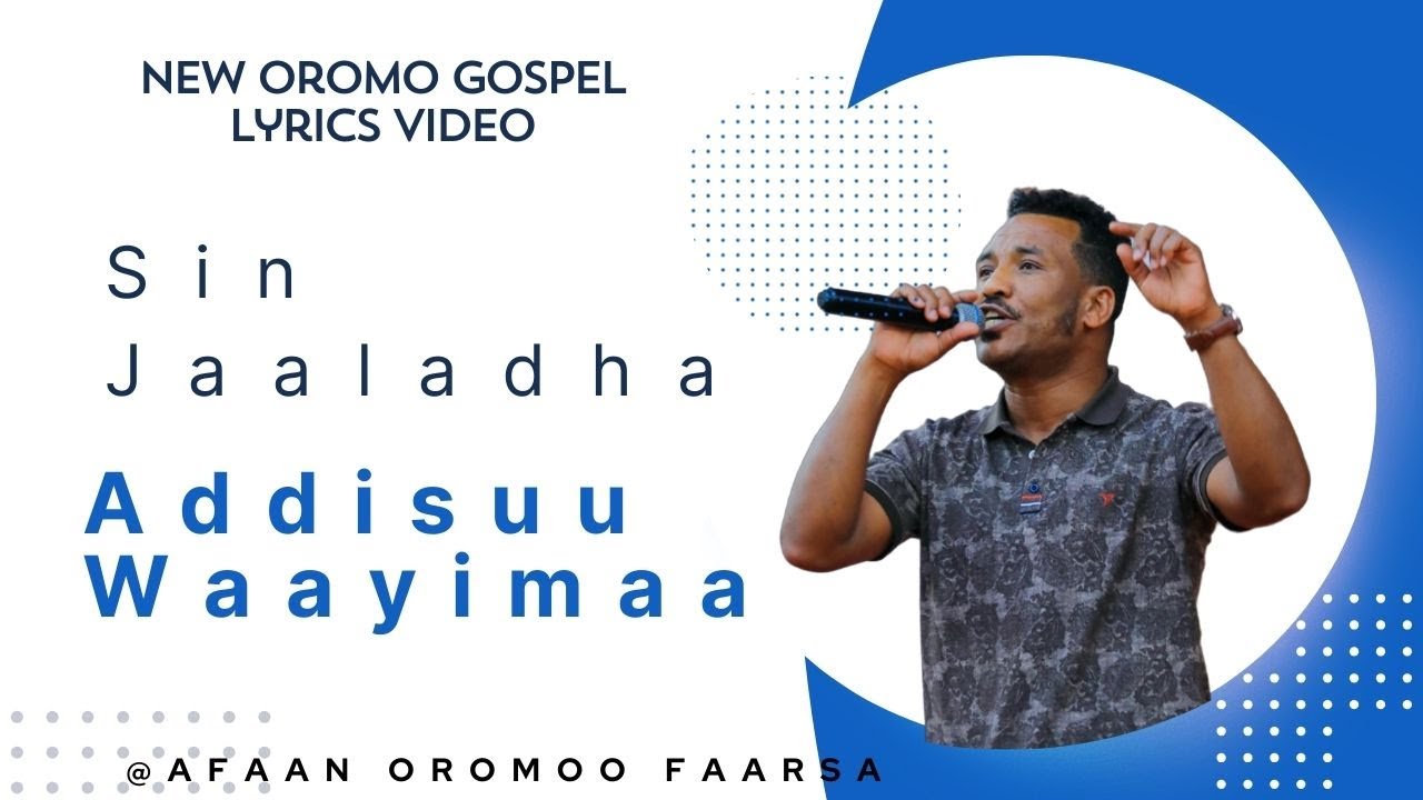 Faarfataa #Addisuu Waayimaa Sin jaaladha New oromo Lyrics - YouTube