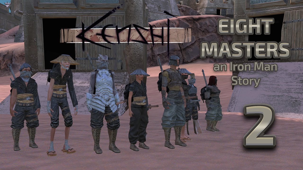 Eight Masters: A Kenshi Iron Man Story | Part 2 | Legends in Training ...