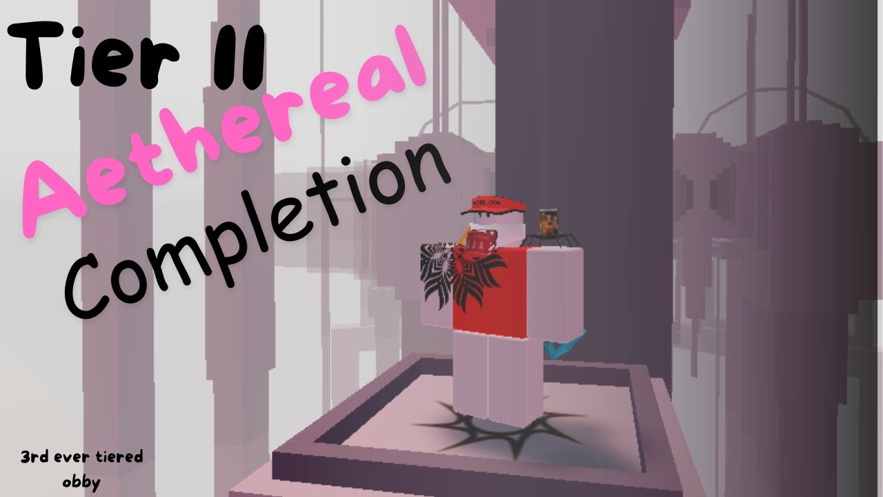 Aethereal Completion Tier 11 - YouTube