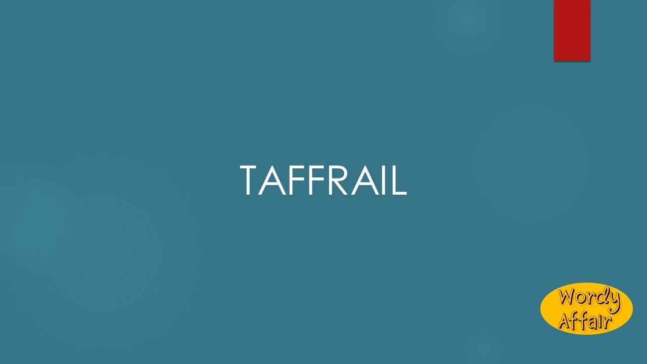 Taffrail Meaning - YouTube
