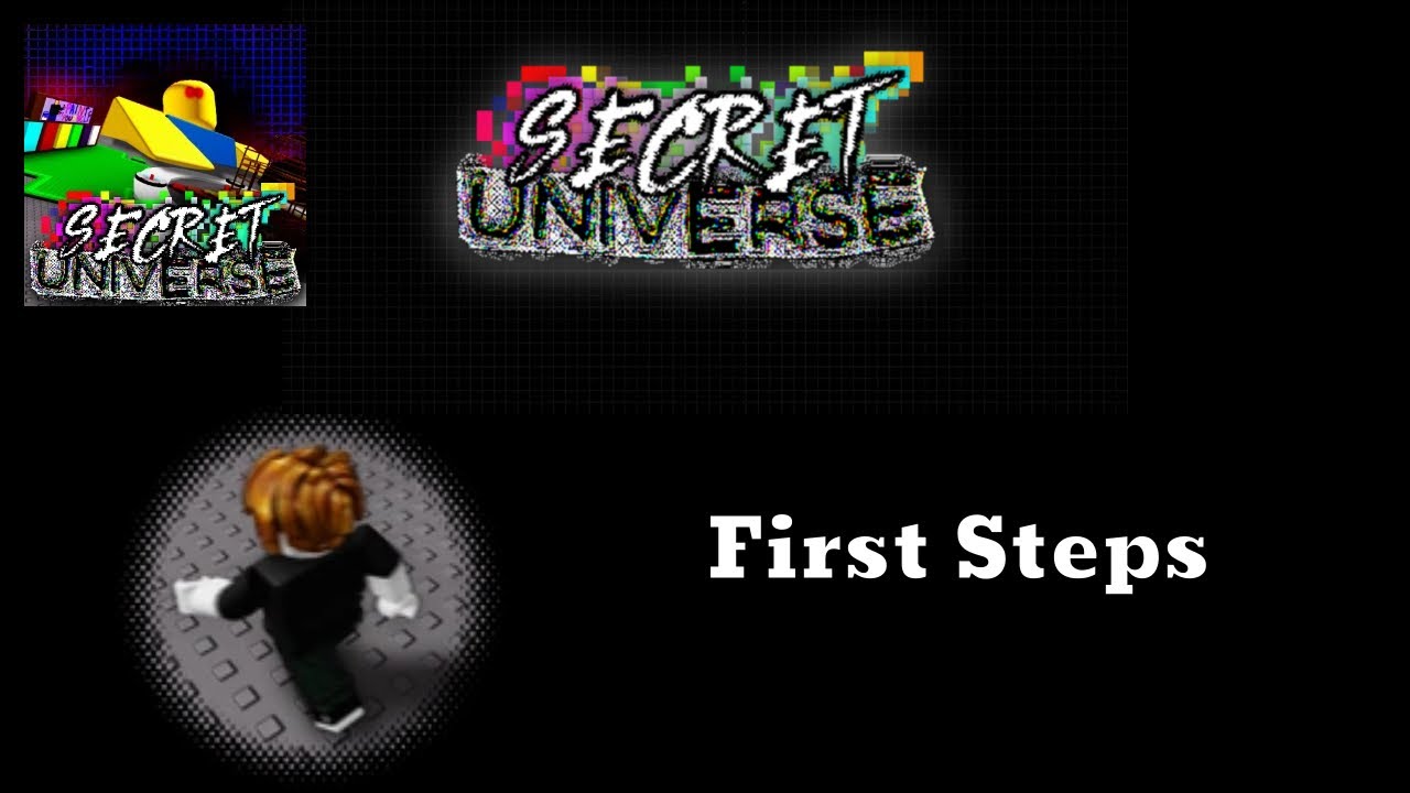 First Steps Badge - Secret Universe - Roblox (by Feodoric) - YouTube