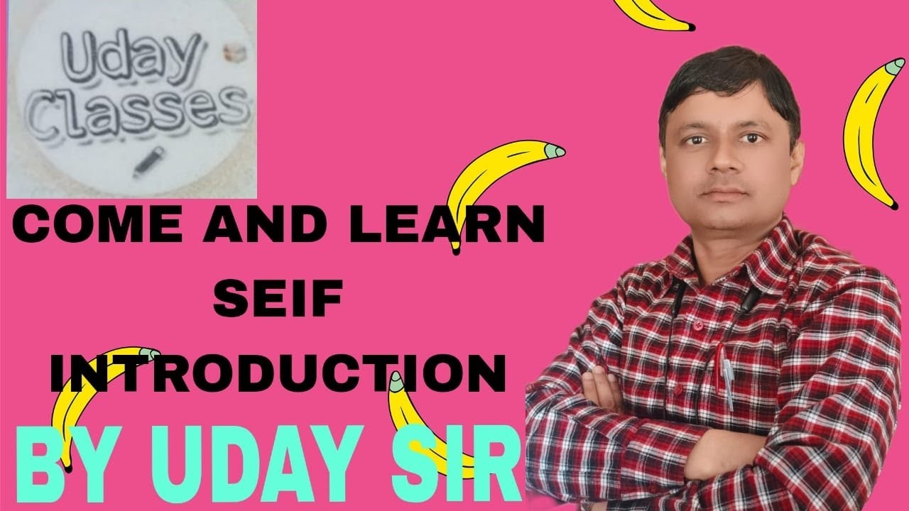 HOW TO INTRODUCE YOUR SELF I UDAY CLASSES DAUDNAGAR I - YouTube