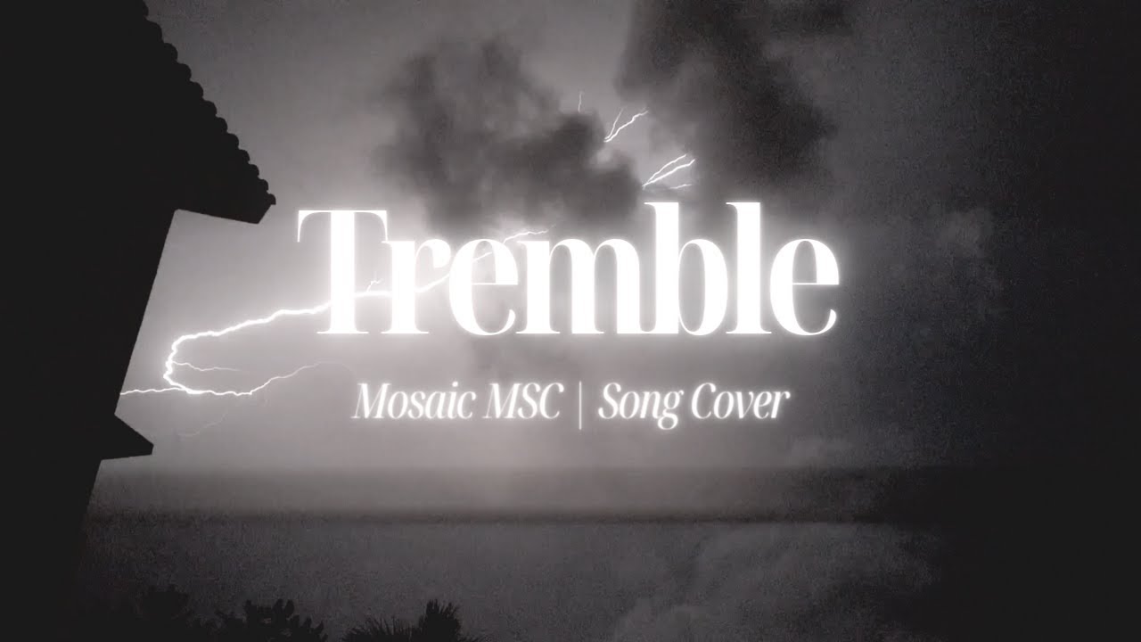 Tremble by Mosaic MSC | Cinematic Worship Piano Instrumental - YouTube