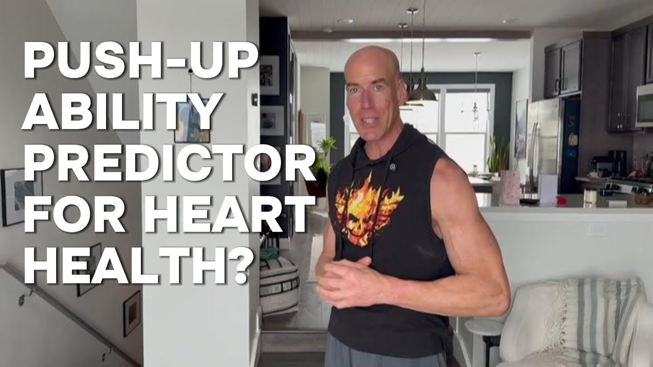 Push-ups for Heart Health - Recent Study Results - YouTube