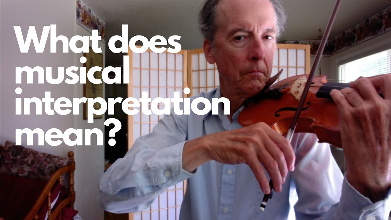 Interpretation of classical music? What's it mean? - YouTube