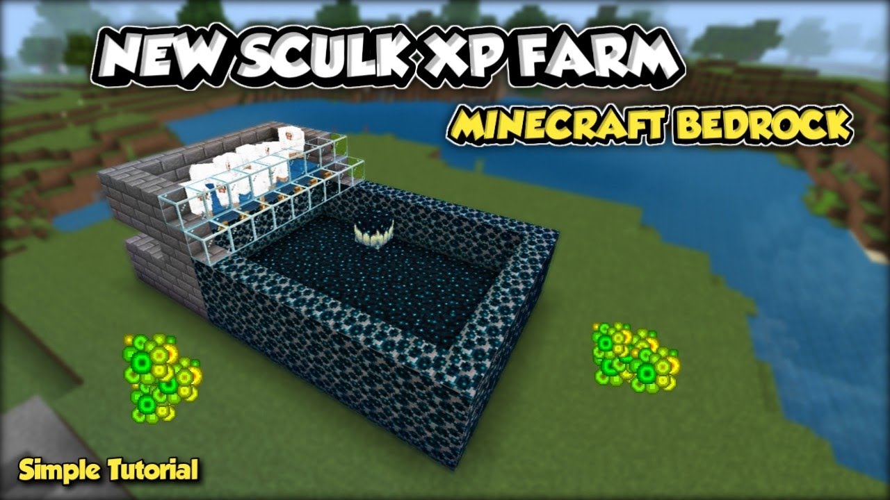 Best 1.19 Sculk XP Farm Minecraft Bedrock (MCPE,Windows,Xbox,Switch,PS ...