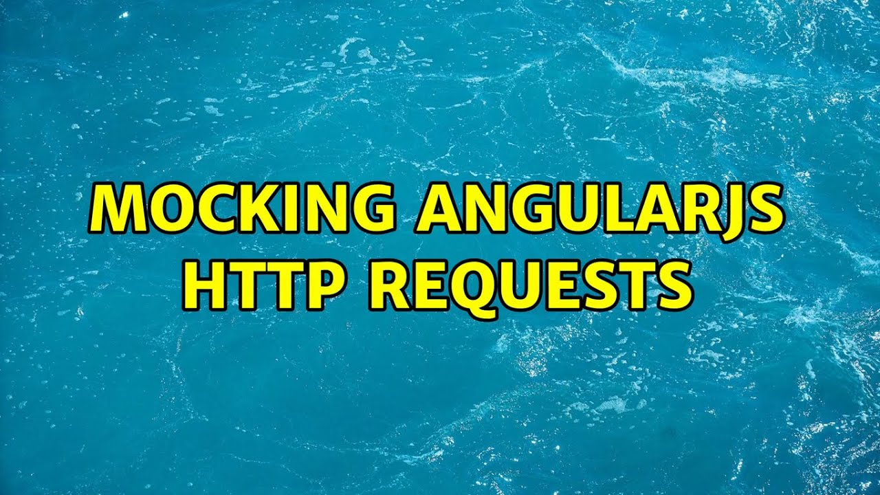 Mocking angularjs http requests - YouTube