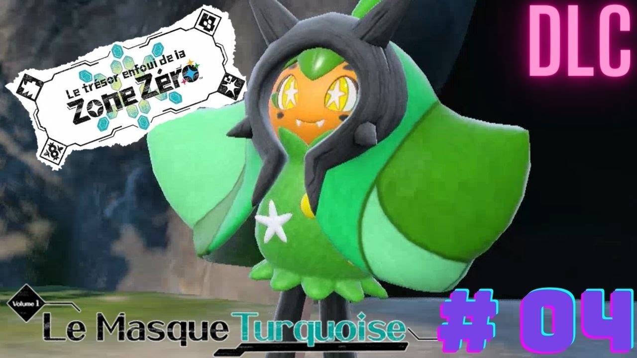 DLC POKÉMON LE MASQUE TURQUOISE # 04 - Sauvons OGERPON ! - YouTube
