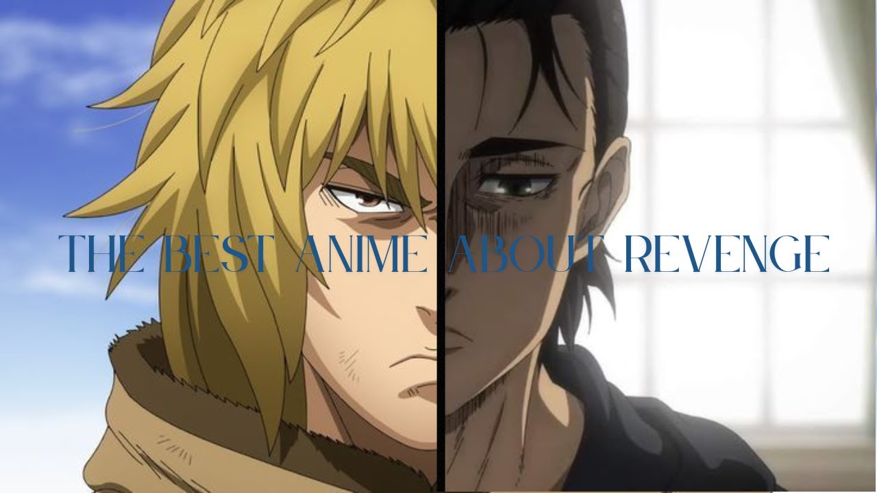 The best anime about Revenge - YouTube
