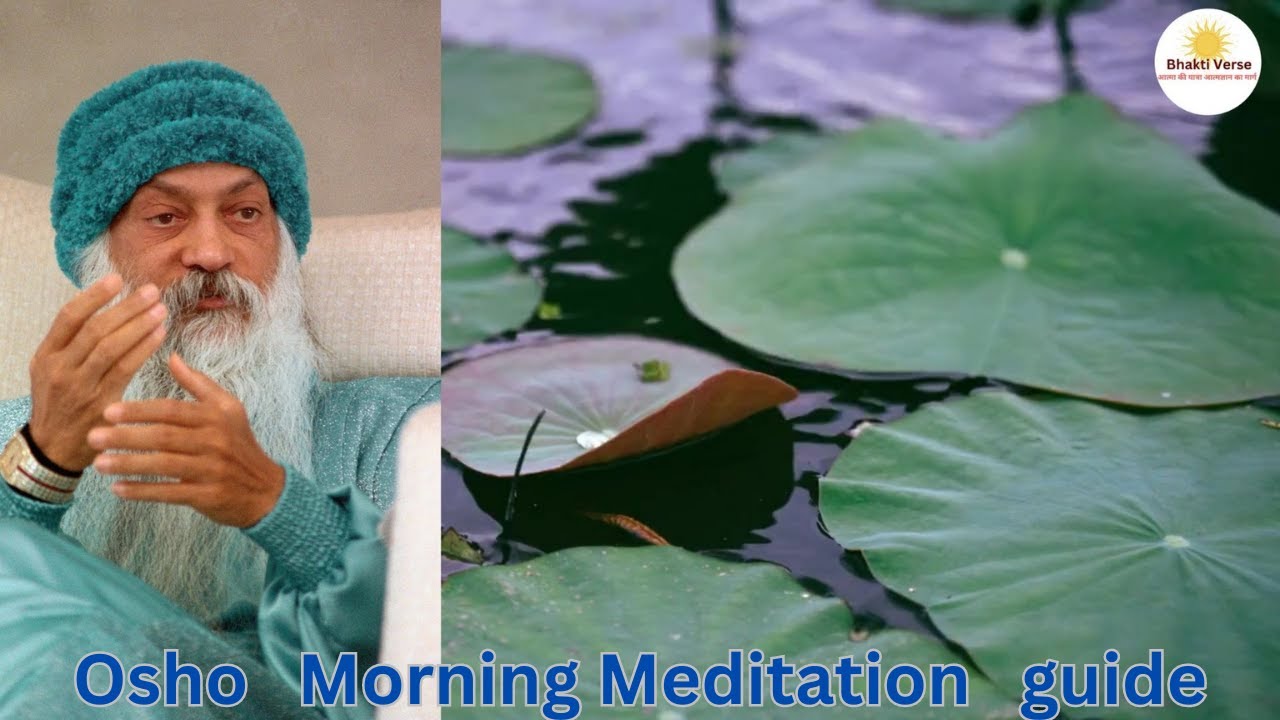 Osho Morning Meditation guide - YouTube Music