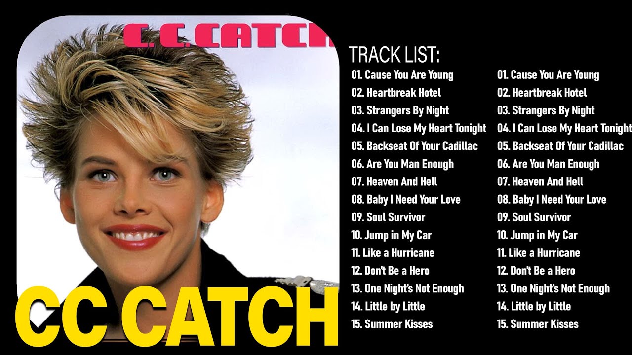 C.C. Catch Greatest Hits Full Album 2025 – Best C.C. Catch Songs ...