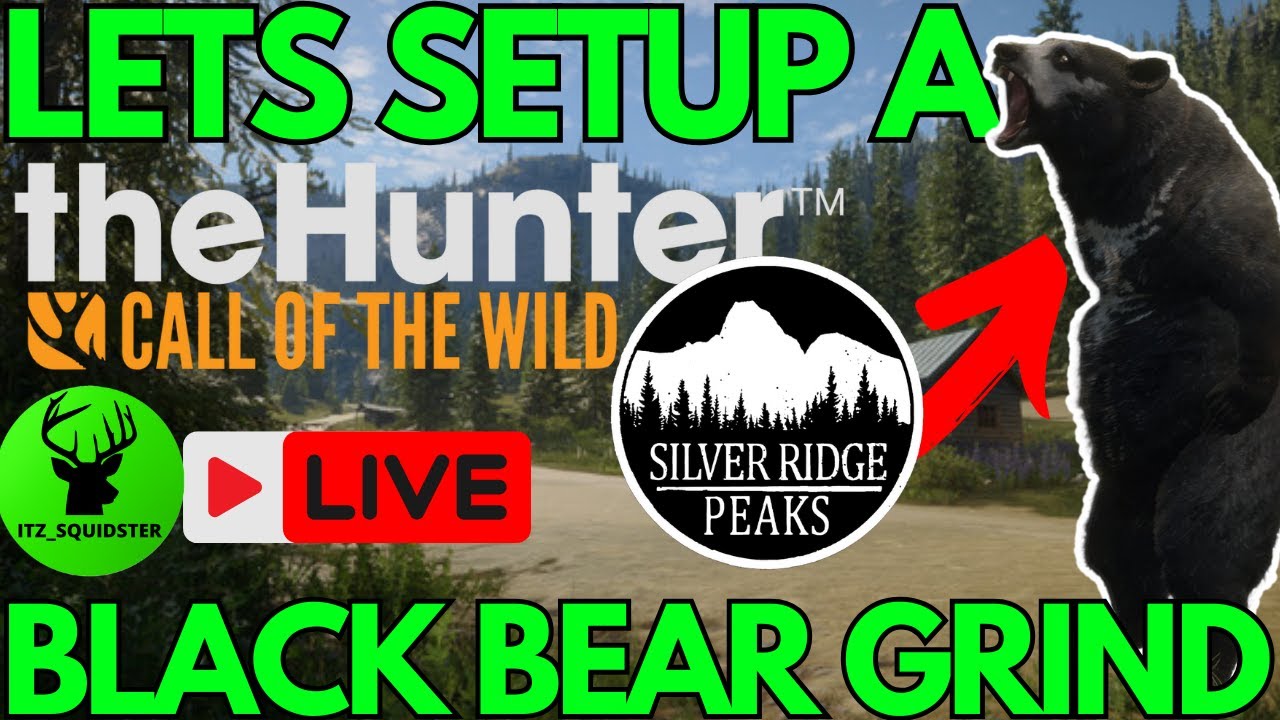 LET'S START TO HM OUR BEAR GRIND!! - Call of the Wild - YouTube