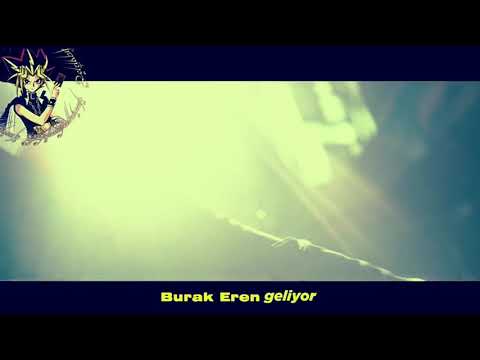 Burak Eren Geliyor