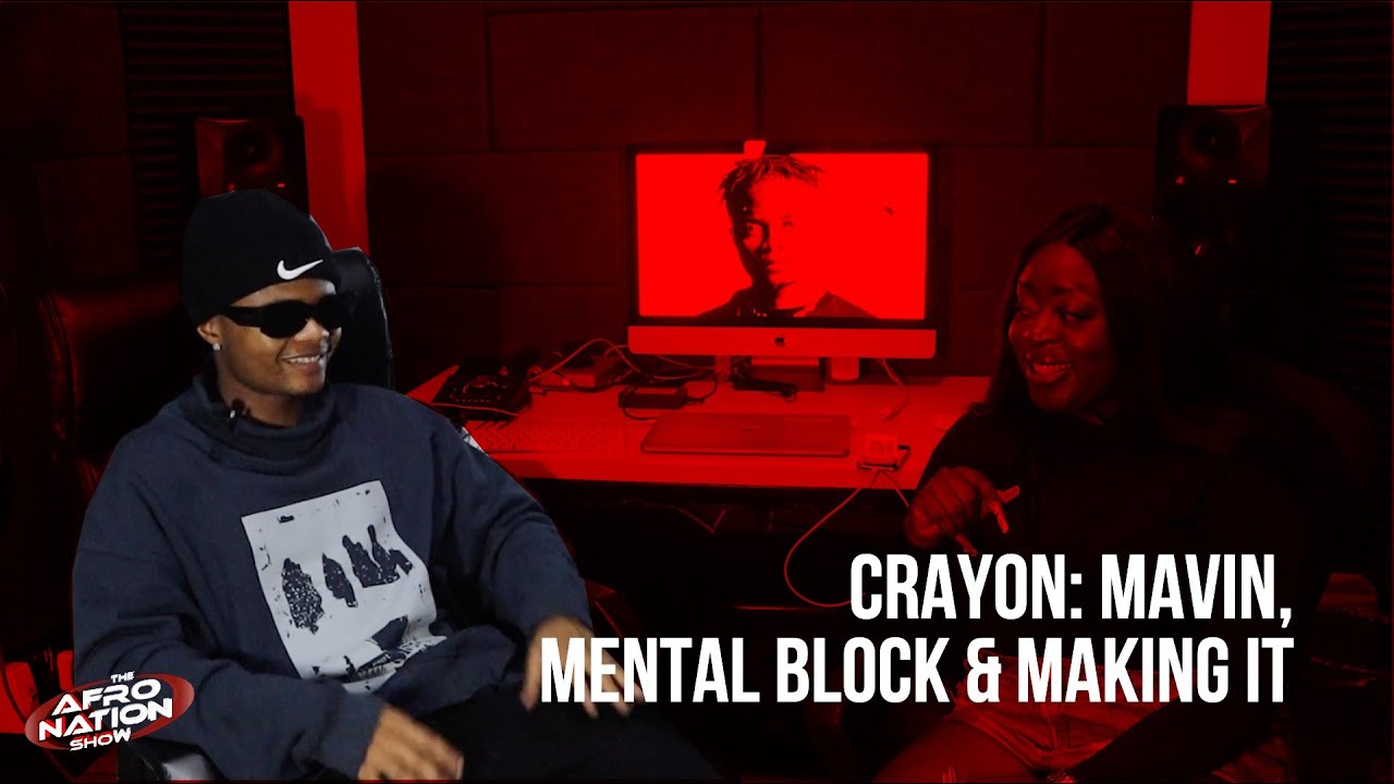 Crayon | Mavin Records, Mental Block and Making It | EXCLUSIVE # ...