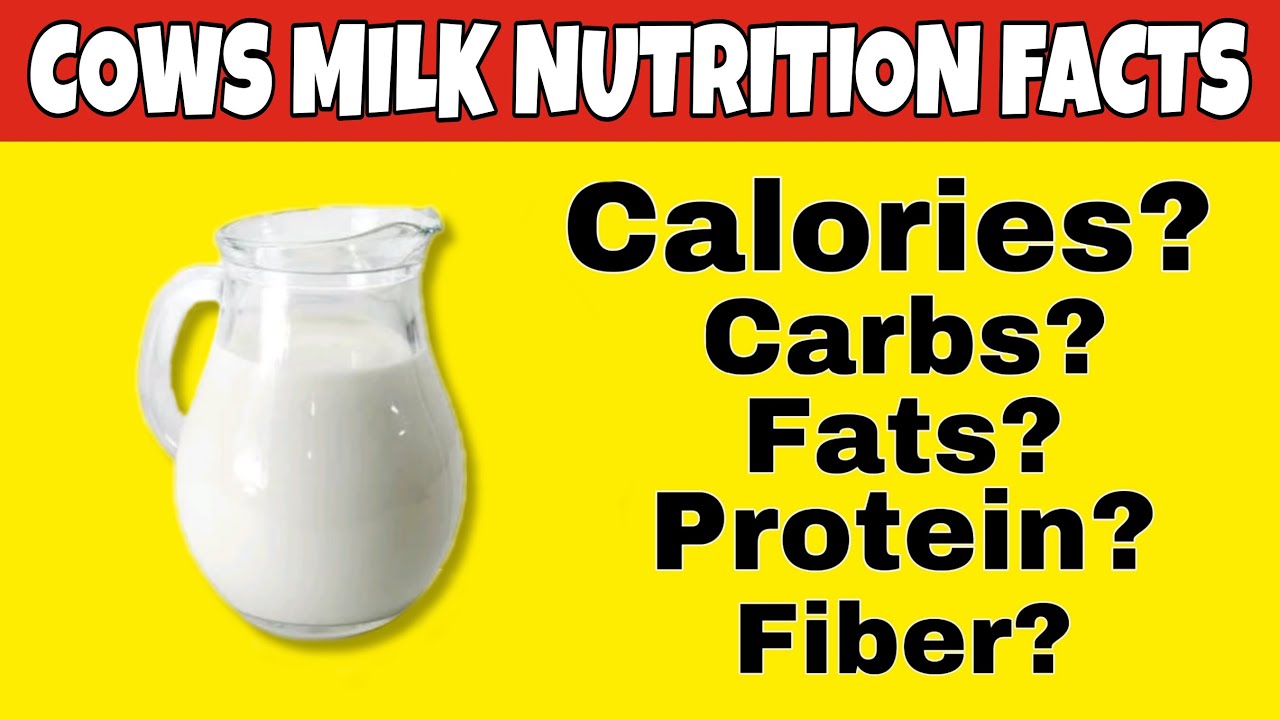Nutrition Facts of Milk || Health Benefits of Milk || How many calories ...