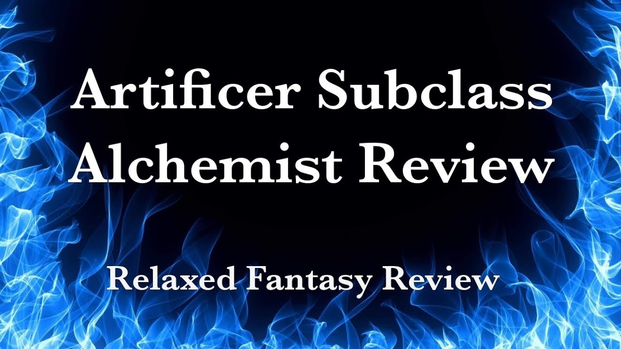 Artificer Subclass Alchemist Review - DnD 5e - YouTube