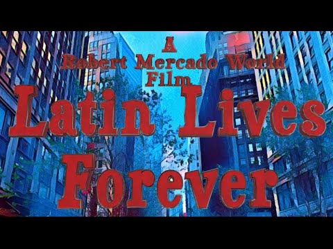 LATIN LIVES FOREVER - YouTube