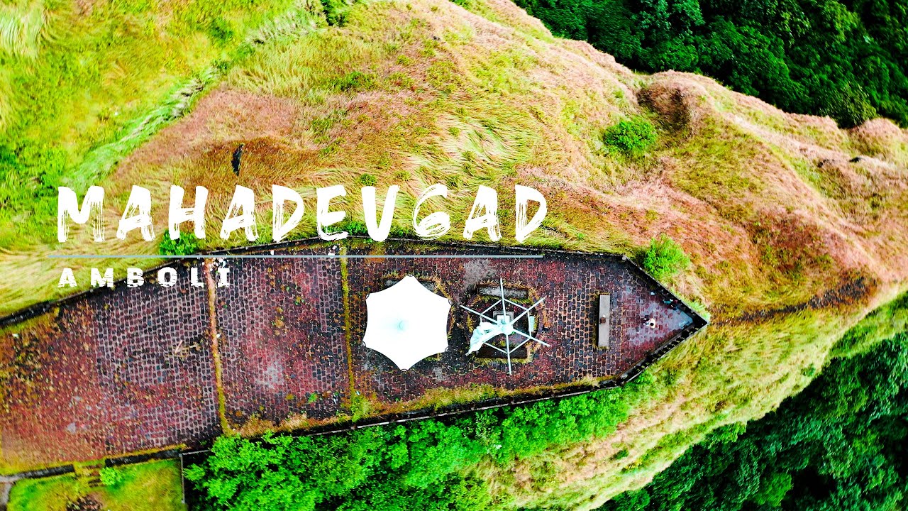 Mahadevgad | Mahadevgad Fort | Mahadevgad Point | Amboli Ghat | Amboli ...