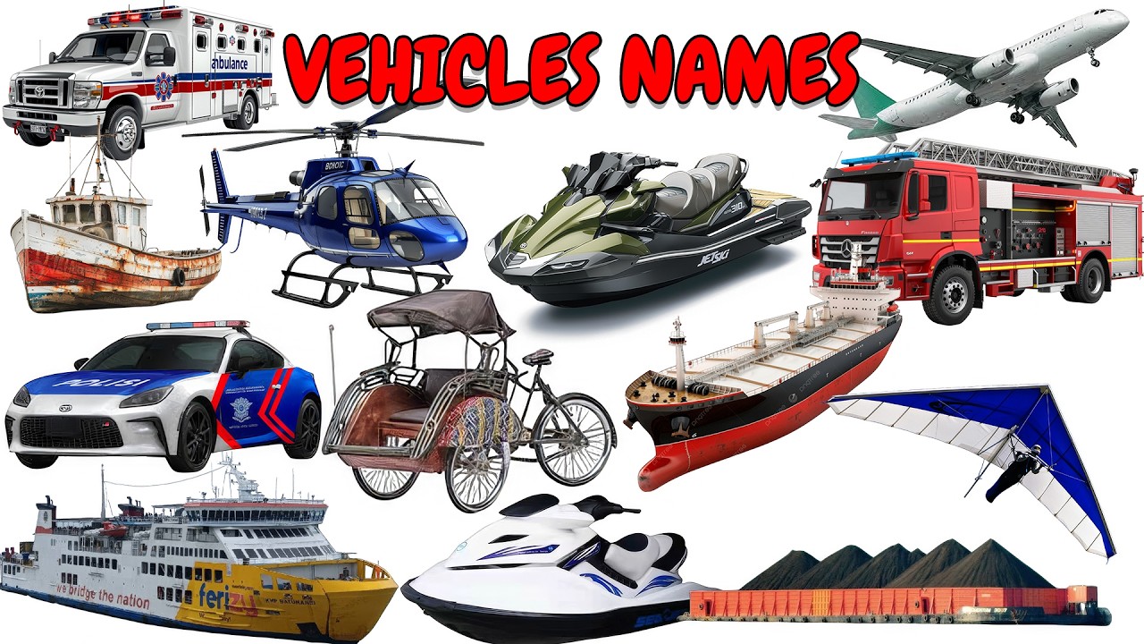 50+ Vehicles Names in English | Types of Vehicles | Mode of Transport ...