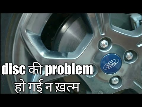 ford ecosport disc brakes problem solved || disc plates rust problem ...