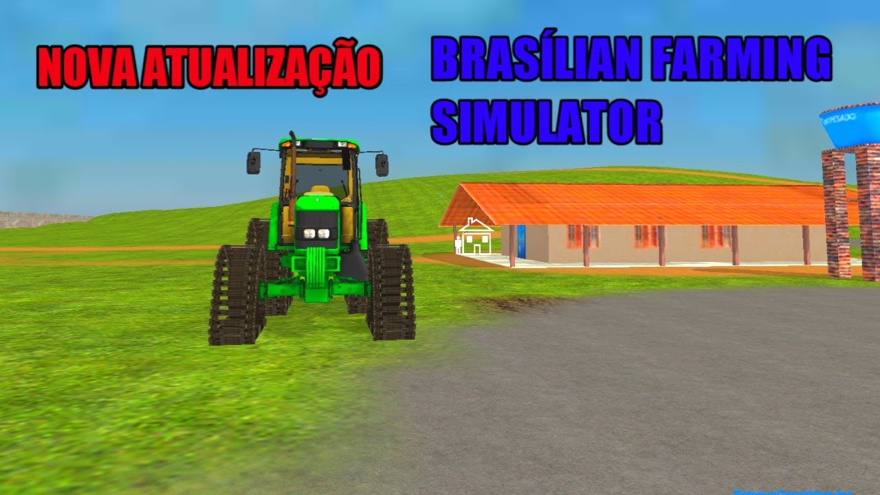 SAIU A NOVA ATUALIZAÇÃO DO BRASÍLIAN FARMING SIMULATOR GAMEPLAY! - YouTube