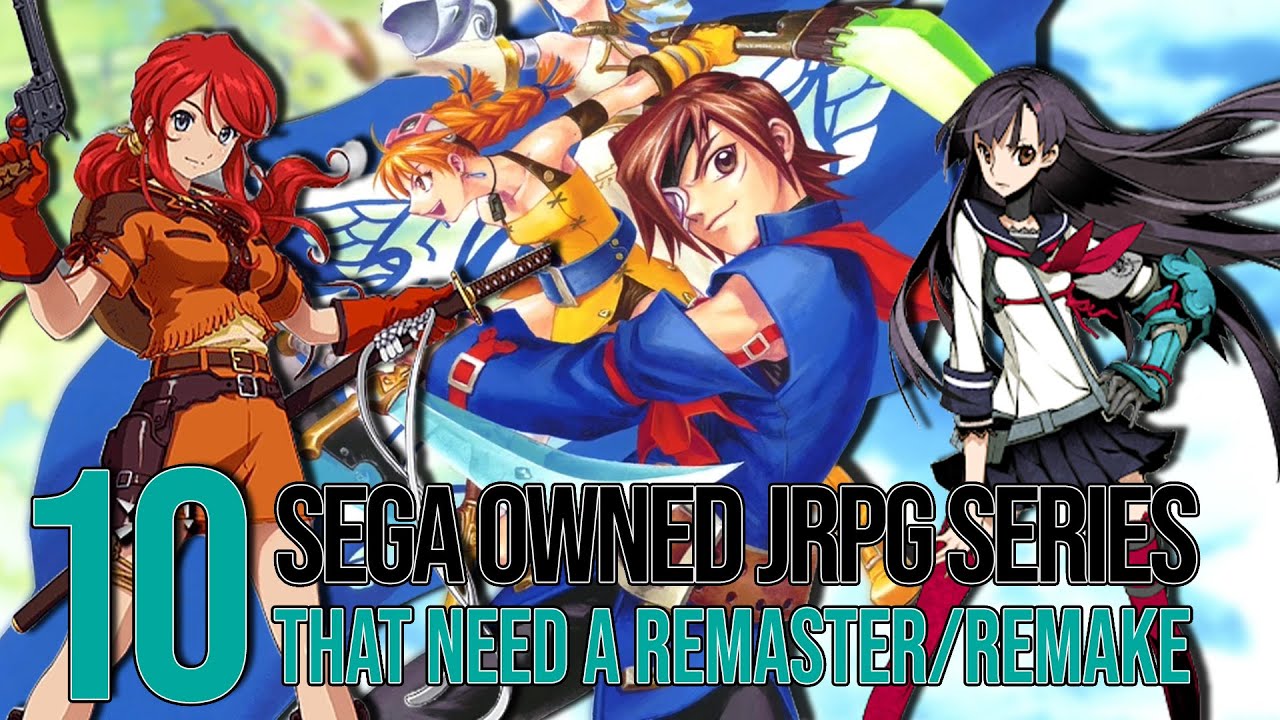10 Sega-Owned JRPGs That Deserve a Remaster/Remake - YouTube
