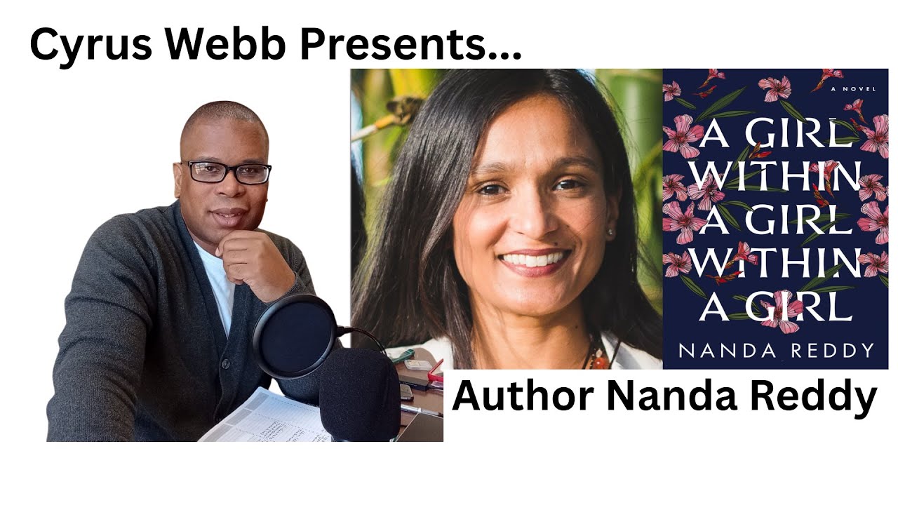 Author Nanda Reddy stops by Cyrus Webb Presents - YouTube