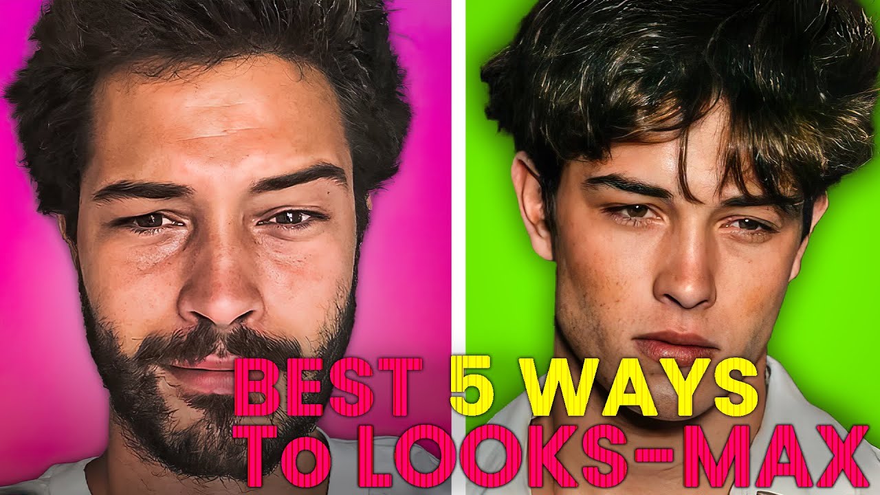 5 Only Best Easiest Ways to Looks-Maxx. - YouTube