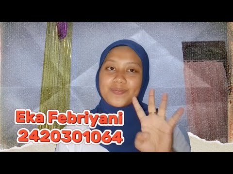 UAS BAHASA INGGRIS || EKA FEBRIYANI || 2420301064 || Talking About Past ...