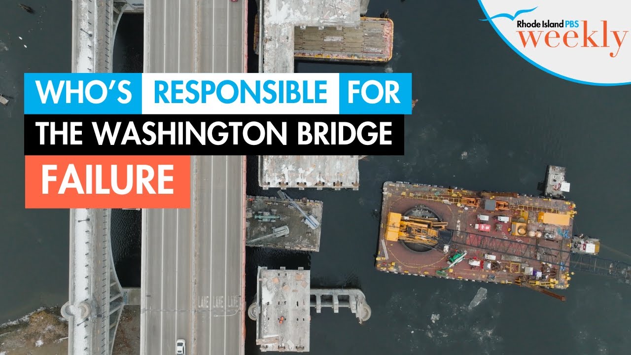 Who’s Responsible for Rhode Island’s Washington Bridge failure? | Rhode ...