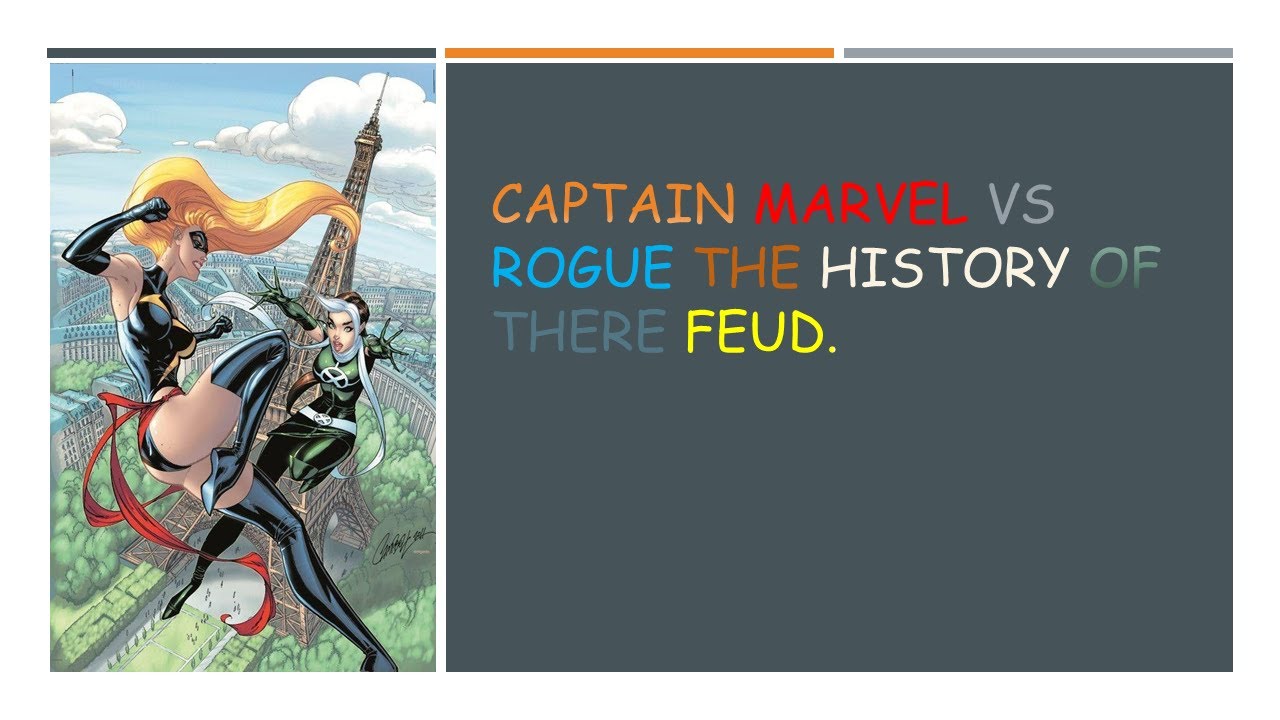 Captain Marvel vs Rogue the history of there feud. - YouTube