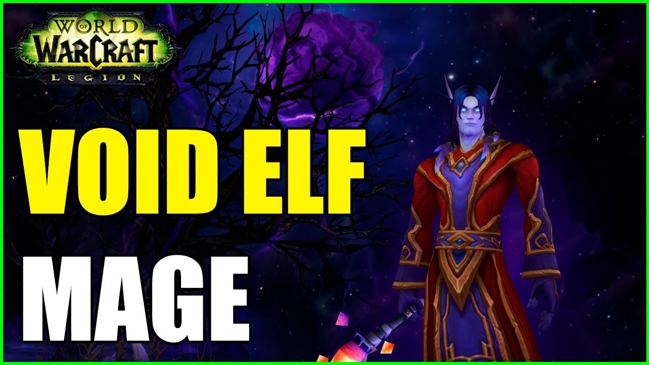 VOID ELF (MAGE) LEVELING - World of Warcraft: Battle for Azeroth! - YouTube