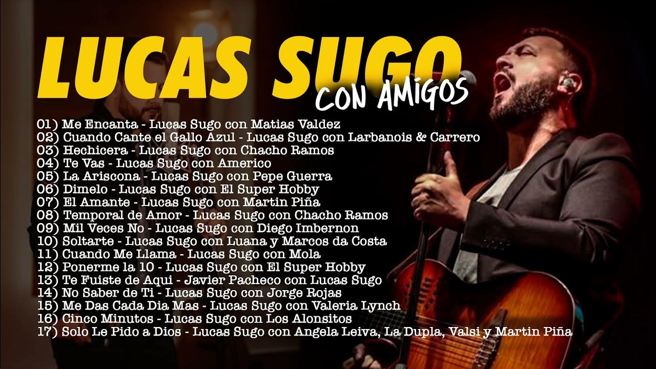 Lucas Sugo Con Amigos - Enganchado 2022 - YouTube