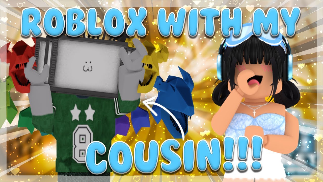 Playing Roblox with my COUSIN - YouTube