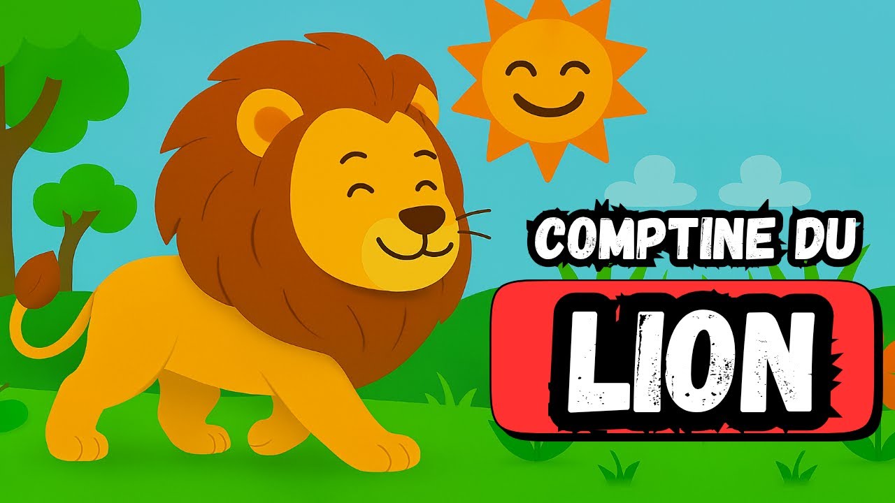 Comptine du lion - comptine pour bébés et enfants - Lili Channel - YouTube