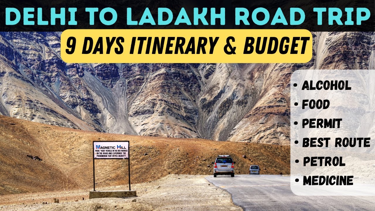 Ladakh Road Trip Itinerary | Ladakh Tour Budget | Ladakh Complete ...