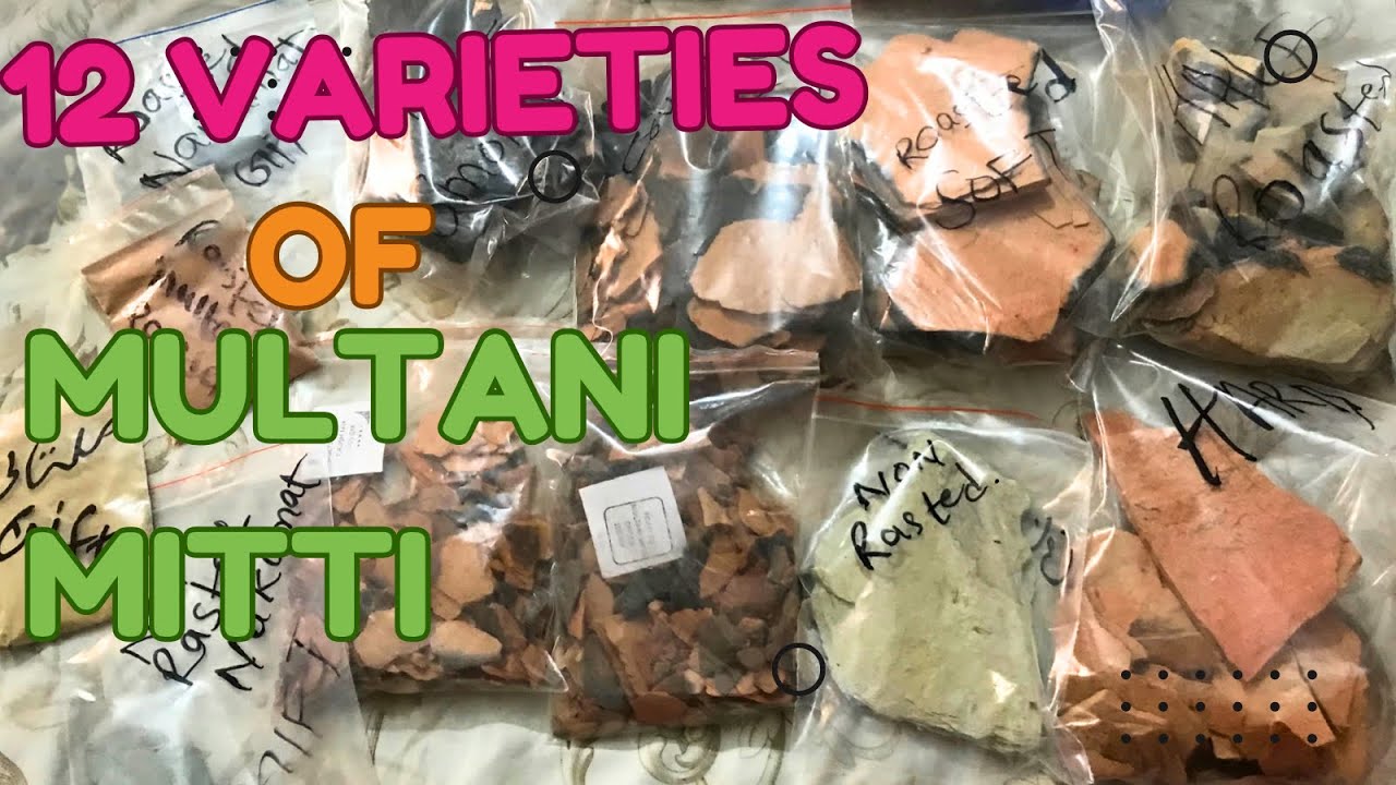12 varieties of Multani mitti/roasted Multani/Nakumat/Multani mitti ...