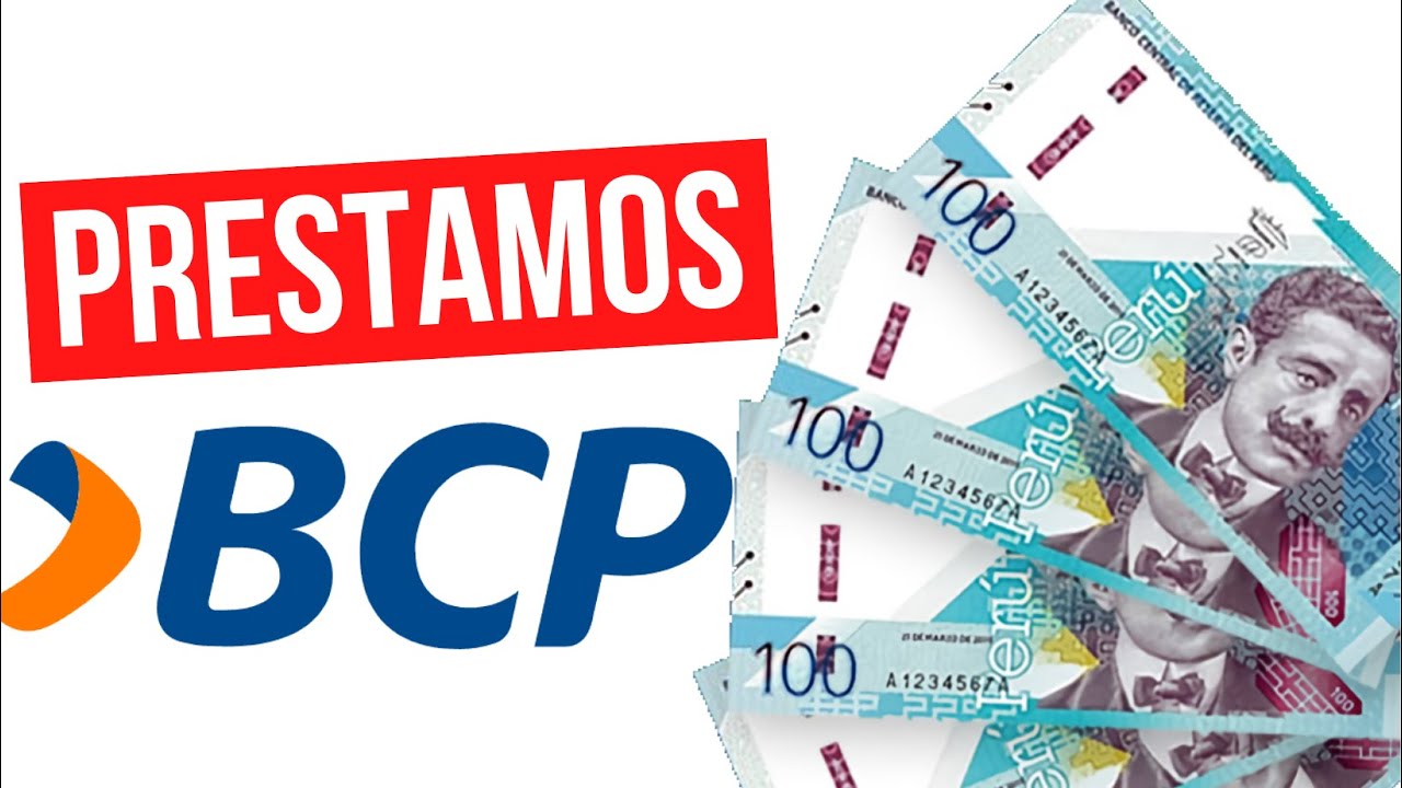 PRESTAMO 100% Online / DINERO al INSTANTE BCP / Prestamos del Banco de Crédito del Perú BCP ...