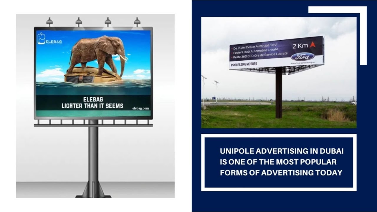 Stand Tall, Stand Out: Unipole Advertising Solutions in Dubai, UAE ...