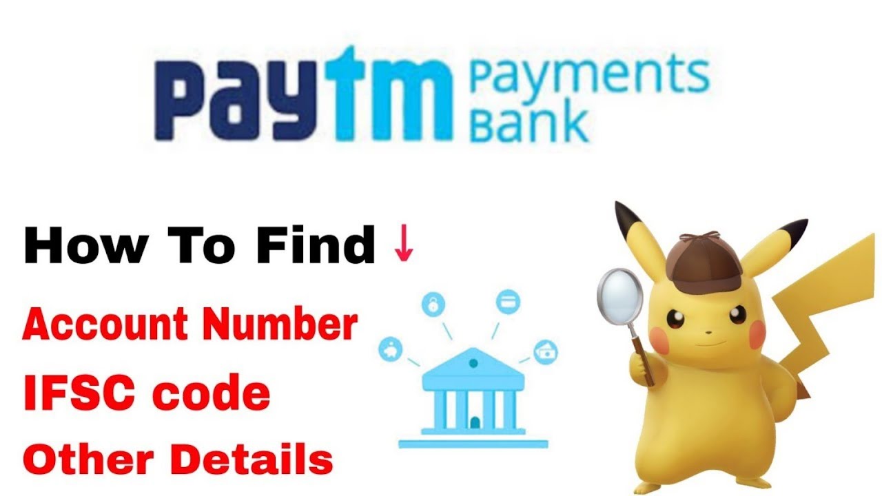 Paytm Payment Bank How To Find Account Number And IFSC Code In Paytm paytm-payment-bank-how-to-find-account-number-and-ifsc-code-in-paytm