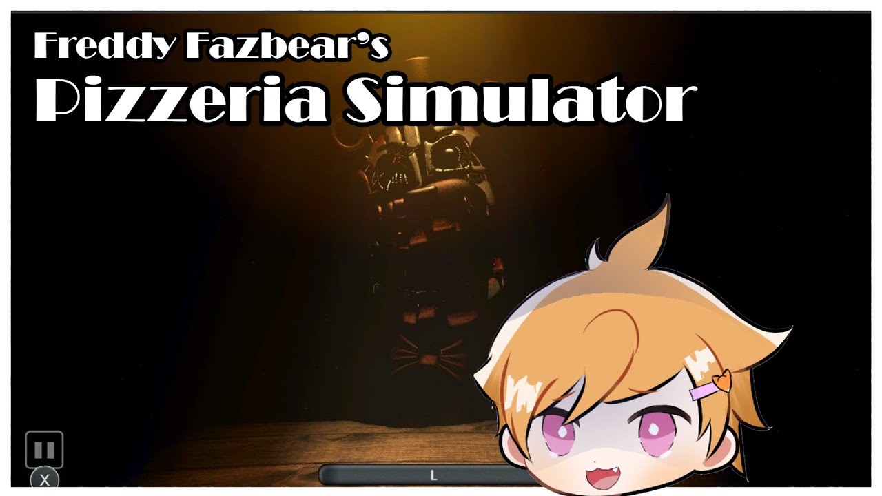 [Freddy Fazbear's Pizzeria Simulator] I'm just here for the pizza - YouTube