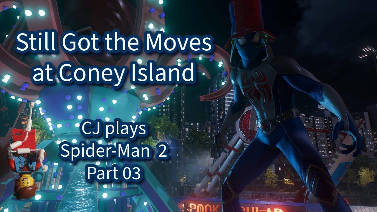Still Got the Moves at Coney Island | CJ Plays Spider Man 2 on the PS5 ...