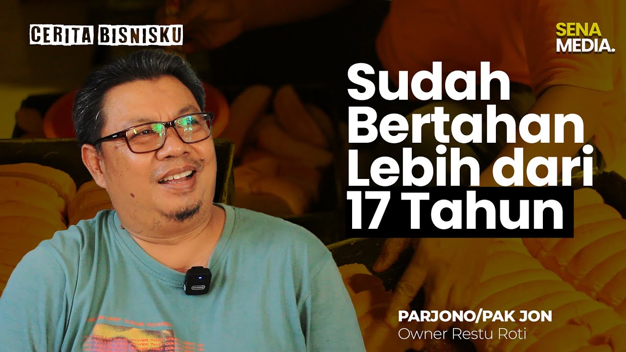 CERITA BISNISKU RESTU ROTI - DARI NOL HINGGA PUNCAK: DARI RUMAHAN ...