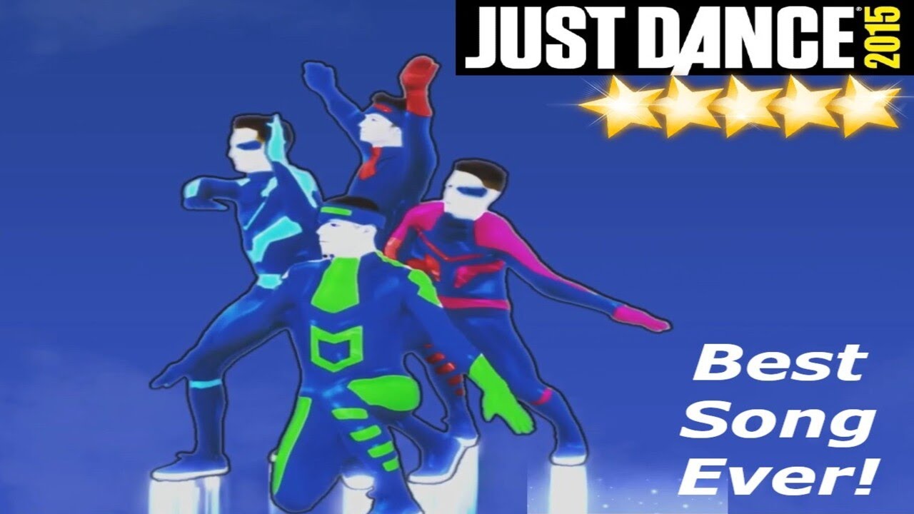 just dance 2015 | best song ever (5 stars) - YouTube