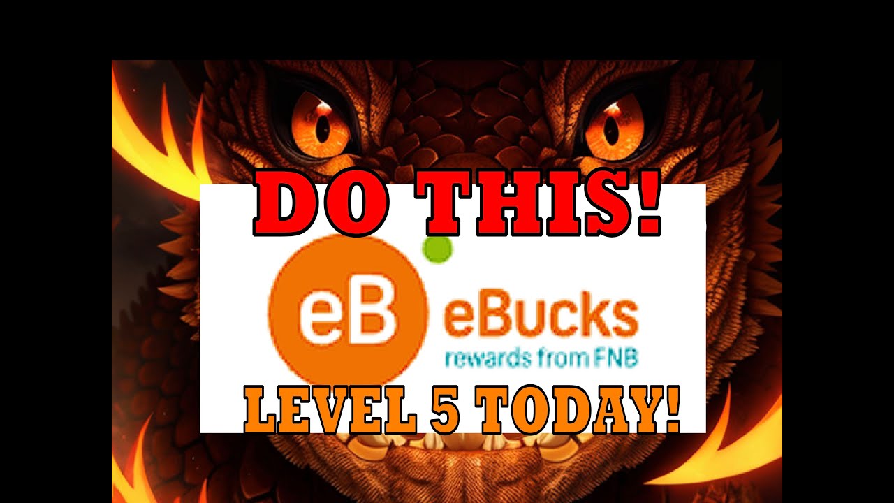 Use this FREE tool to get to eBucks LEVEL 5 TODAY! #ebucks #fnb - YouTube