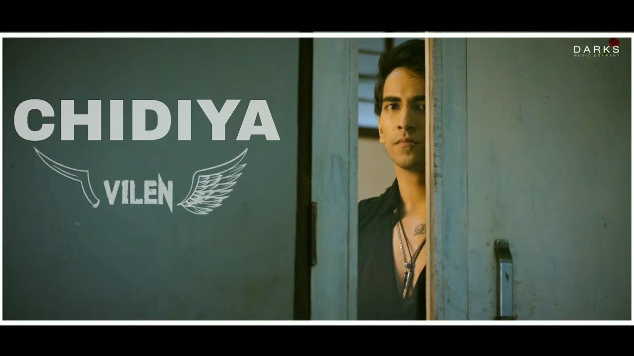 Chidiya song - vilen || new whatsaap sad status vilen chidiya song ...