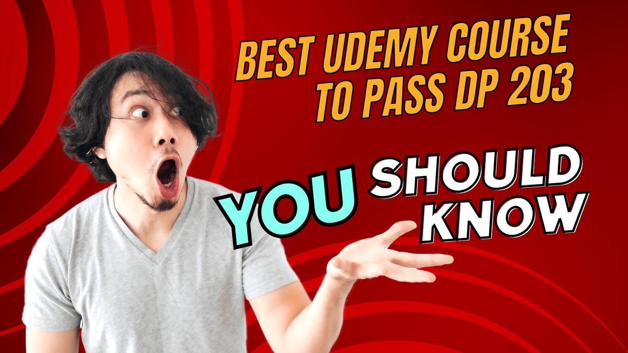 Best Udemy Course To Pass DP 203 Data Engineering on Microsoft Azure ...