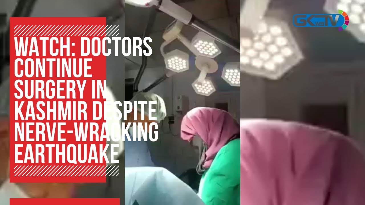 Watch: Doctors continue surgery in Kashmir despite nerve-wracking ...